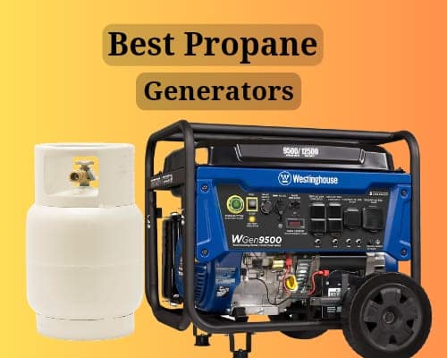 8 Best Propane Generators for Homes & RVs in 2024