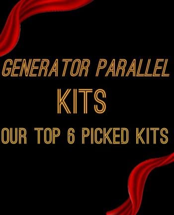 6 Best Generator Parallel Kits for 2024 | Honest Reviews