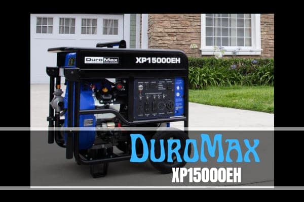 Is Duromax XP15000EH Worth Buying? Read My Honest Review